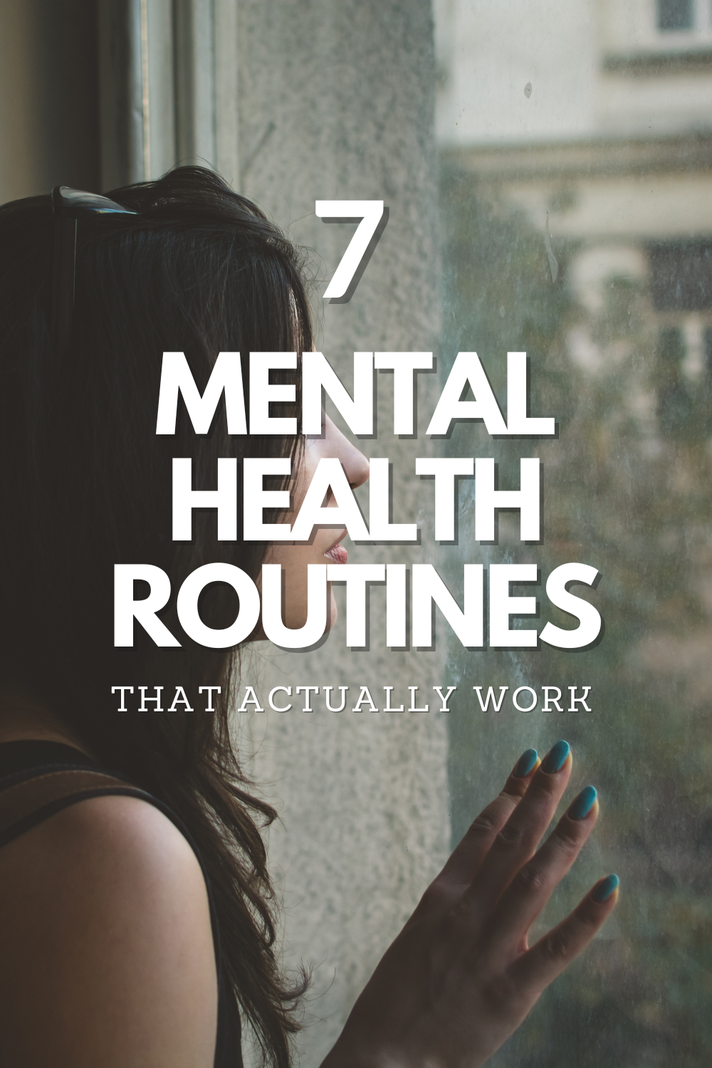 7 Mental Health Routines That Actually Work - The Healthy Pack