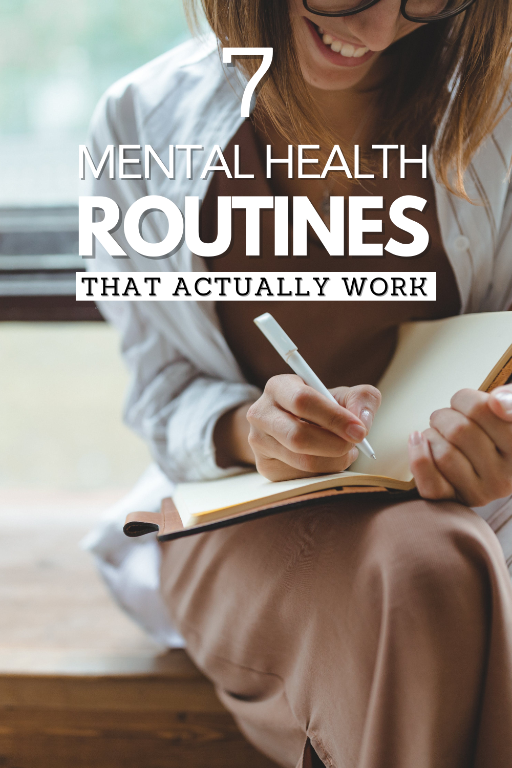 7 Mental Health Routines That Actually Work - The Healthy Pack