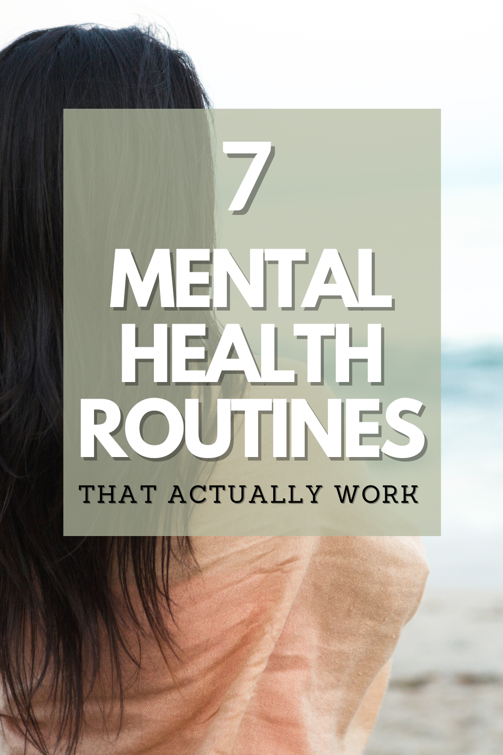 7 Mental Health Routines That Actually Work - The Healthy Pack